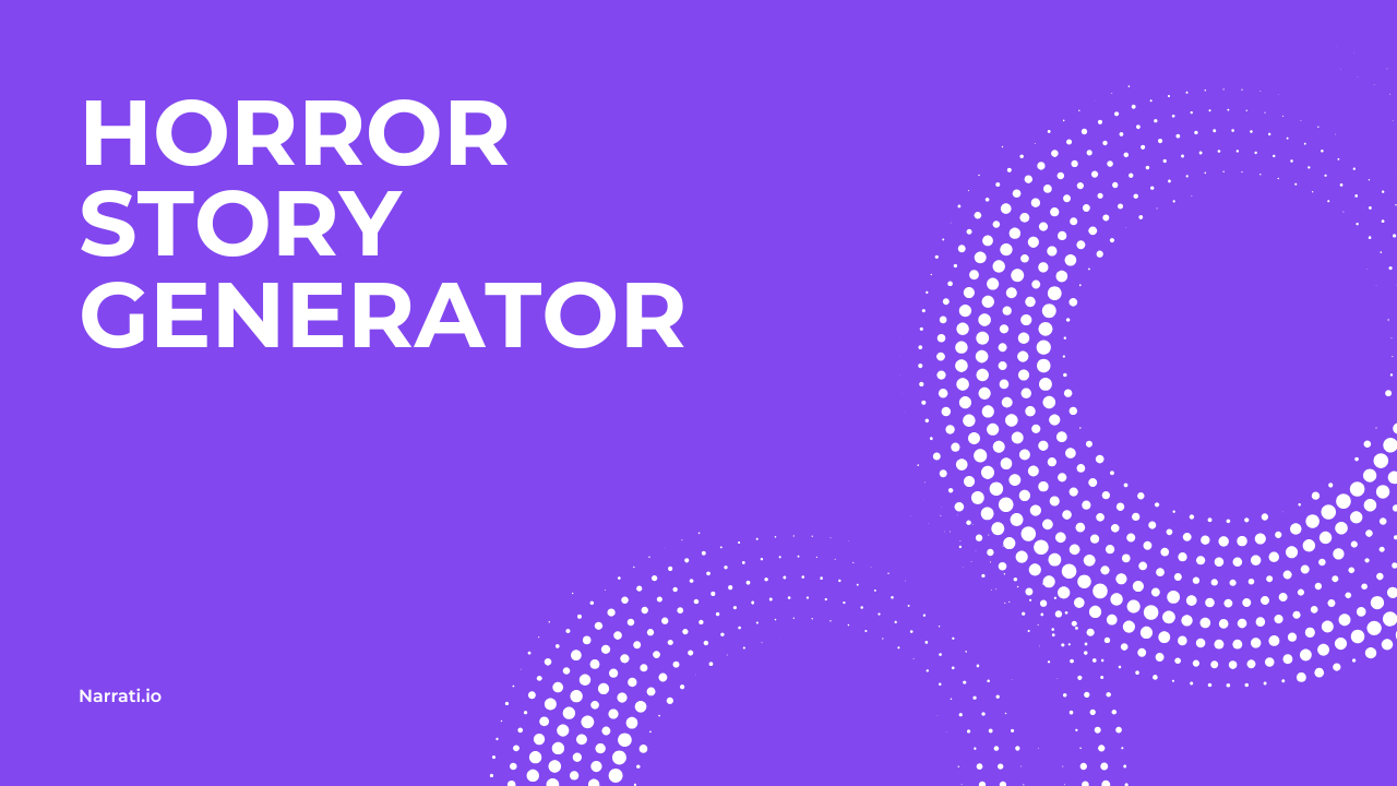 Horror Story Generator (Unlimited Access, No Sign-Up)
